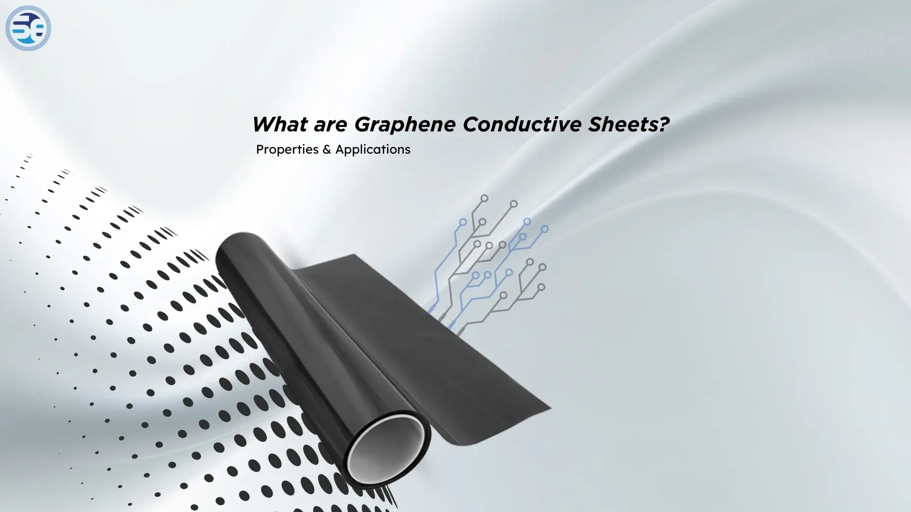 What is a Graphene Conductive Sheet? Properties & Applications ...
